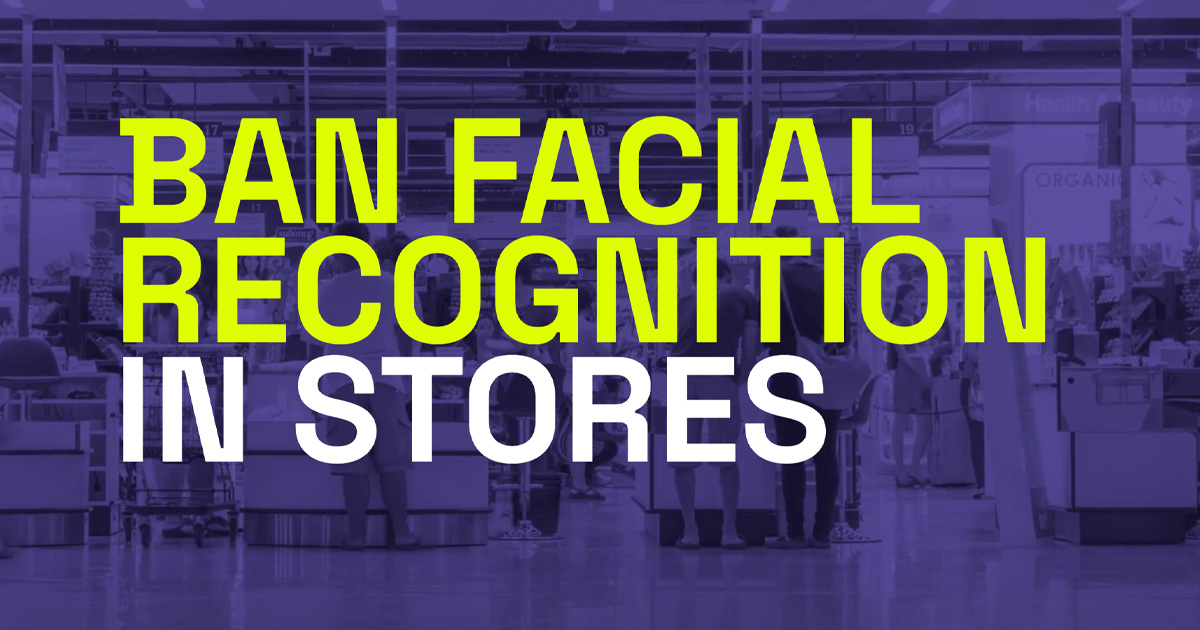Ban Facial Recognition in Stores