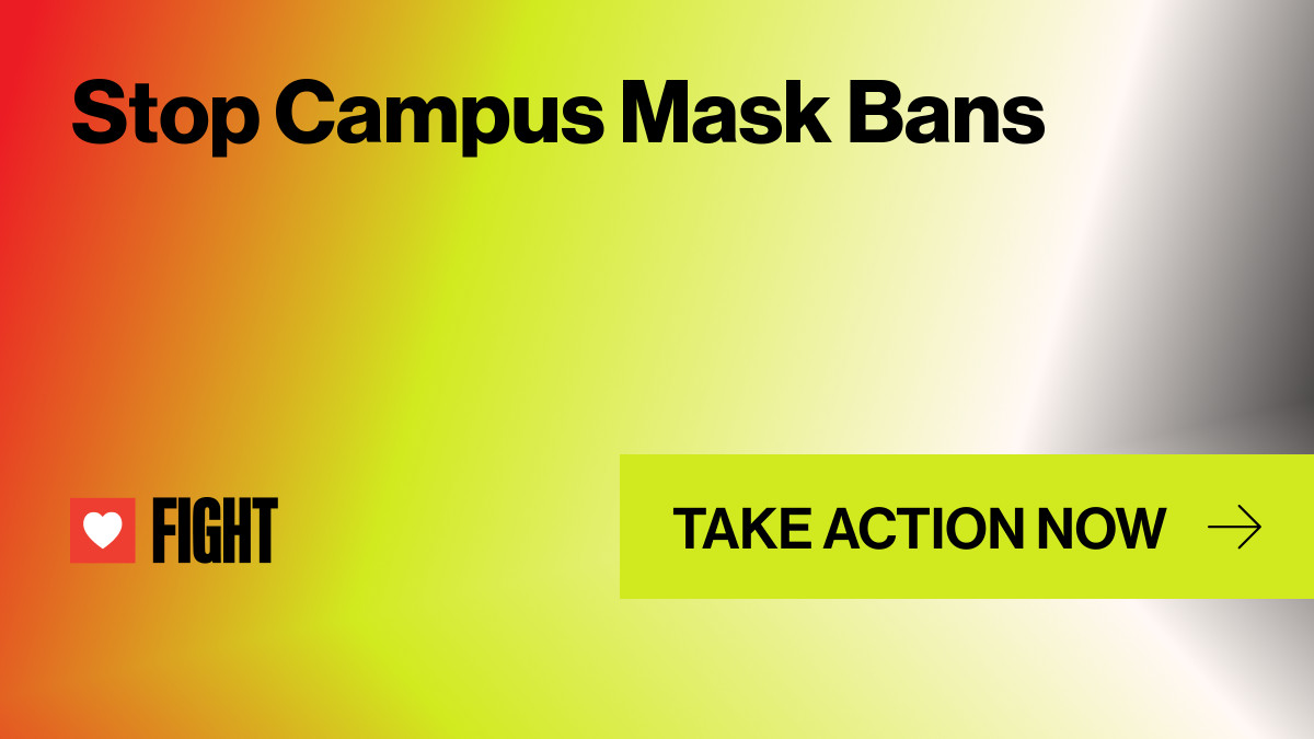 Stop Campus Mask Bans