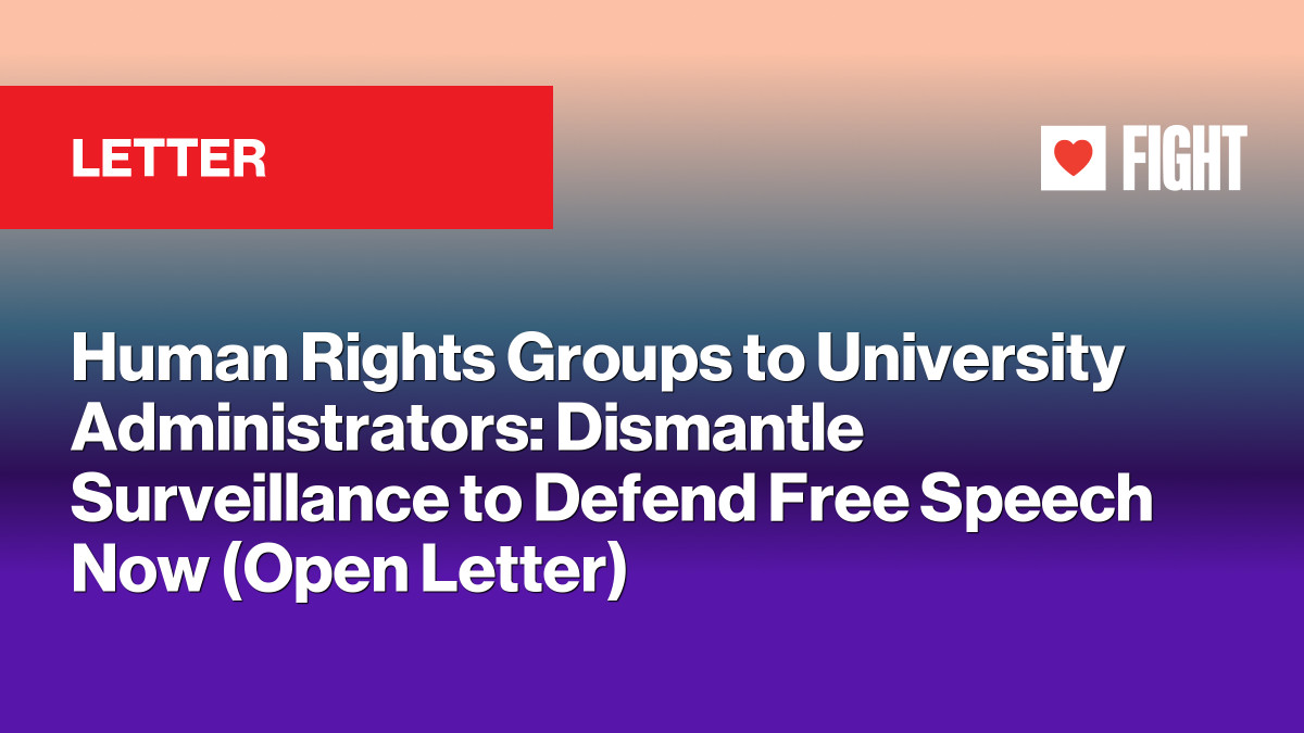 Human Rights Groups to University Administrators: Dismantle ...